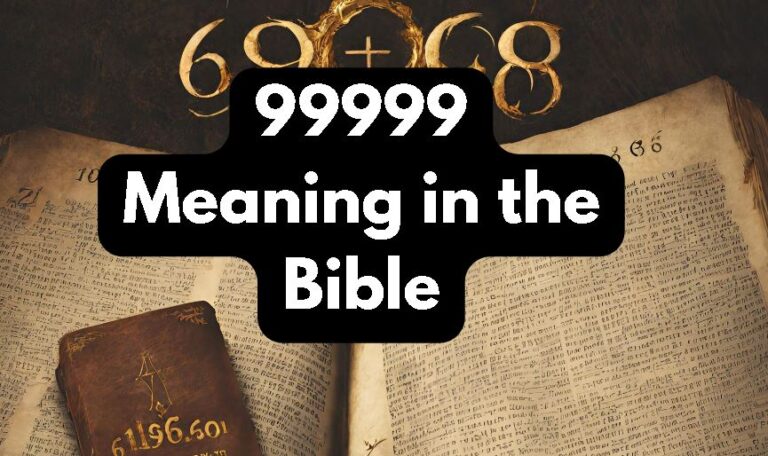 What Is the Number 9999 Meaning in the Bible? - Graced Guide